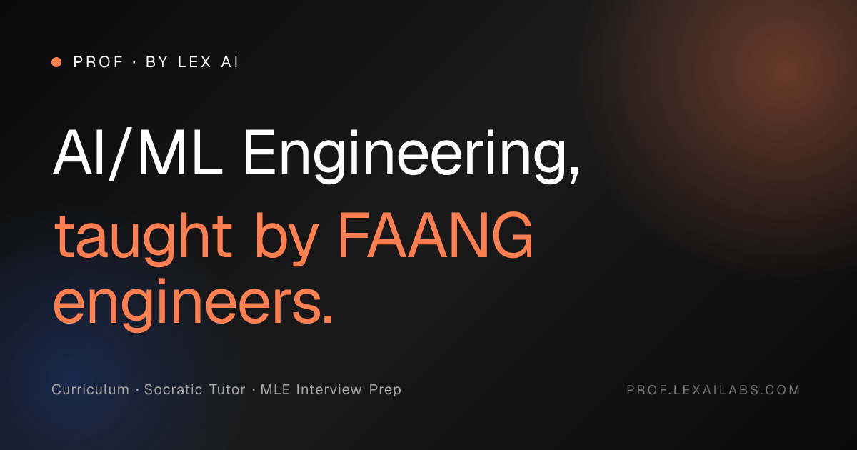 Practice · ML coding problems · Prof by Lex AI